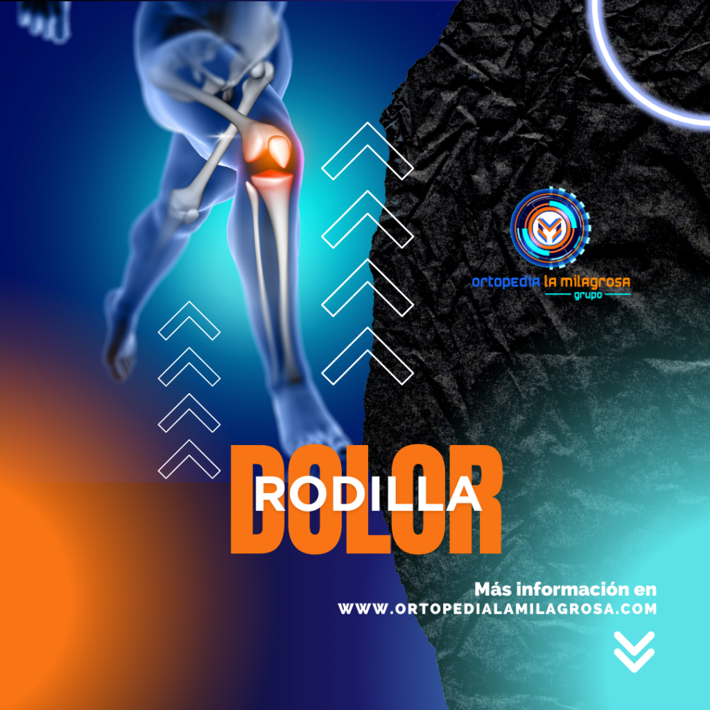 Dolor de Rodilla, Síntomas y tratamiento - Ortopedia La Milagrosa
